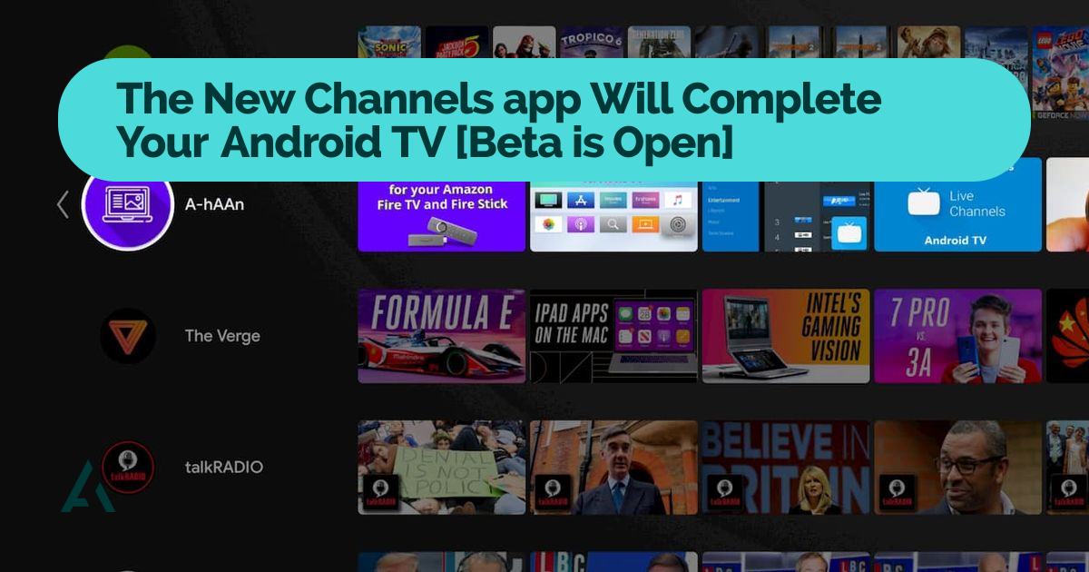 The New Channels app Will Complete Your Android TV [Beta is Open]